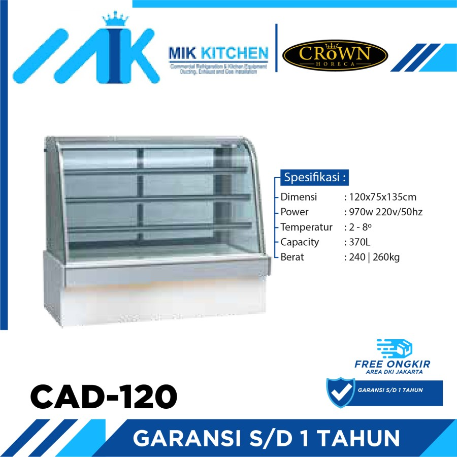 Jual CROWN Curved Cake Showcase CAD-120 / CAD 120 / CAD120 | Renos